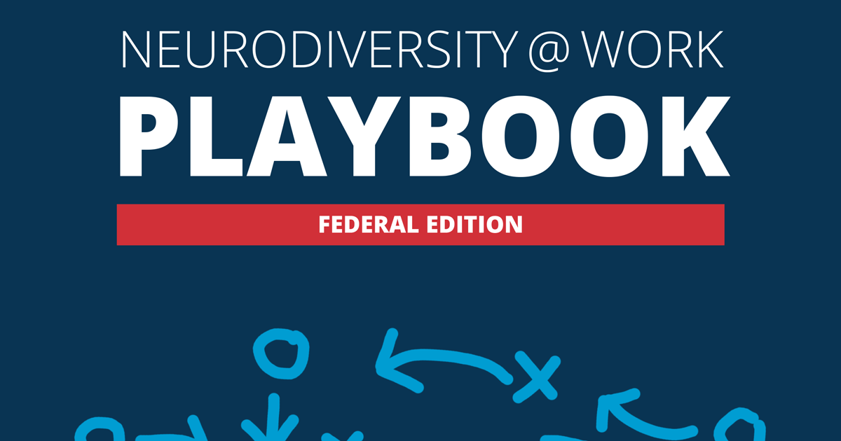 Playbook promotes neuroinclusion at federal agencies | Information ...